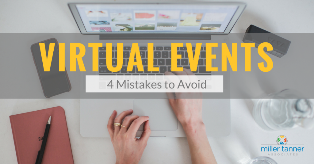 Virtual Event Mistakes: 4 Things To Avoid Doing